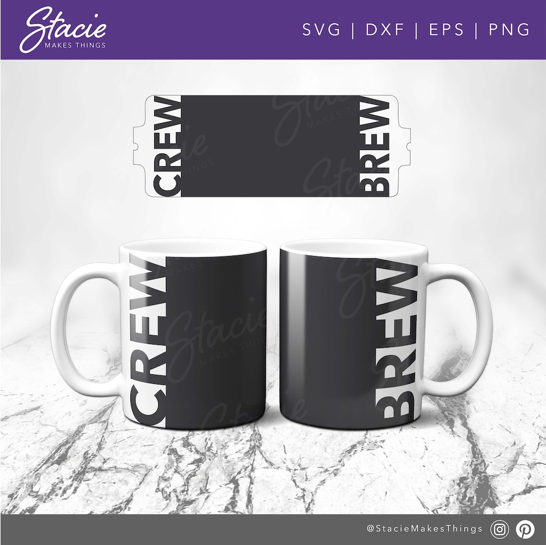 Brew Crew Svg, Mug Press, Template for Infusible Ink Svg, Full Wrap Svg ...