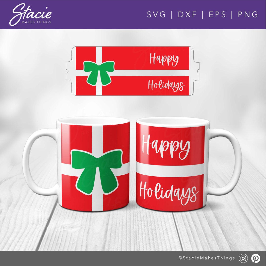 Cricut Mug Press Svg Template for Infusible Ink, Happy Holidays Svg ...