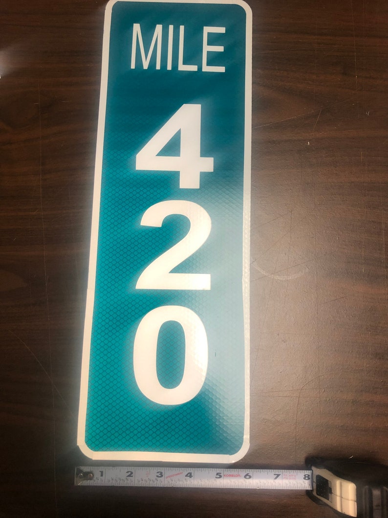 420 Mile Marker Sign - Etsy