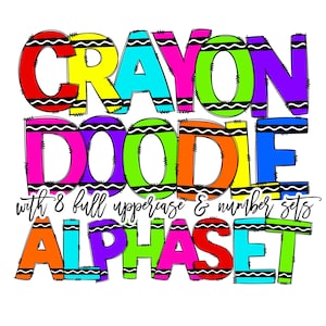 Crayon Doodle Letters, Back to School Font, Teacher Sublimation ...