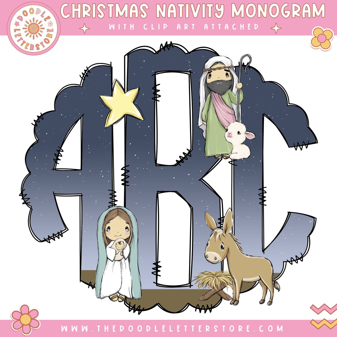 Nativity Scene Christmas Monogram Letters With Attached Clip Art ...