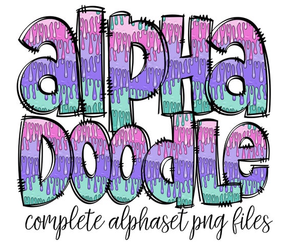 Drips Alphapack Digital Alphabet Printable Alphabet Doodle - Etsy