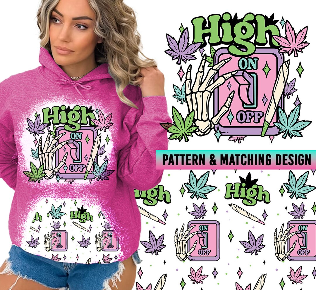 Weed Switch ON Hoodie Bleach Bundle With Design and Matching ...