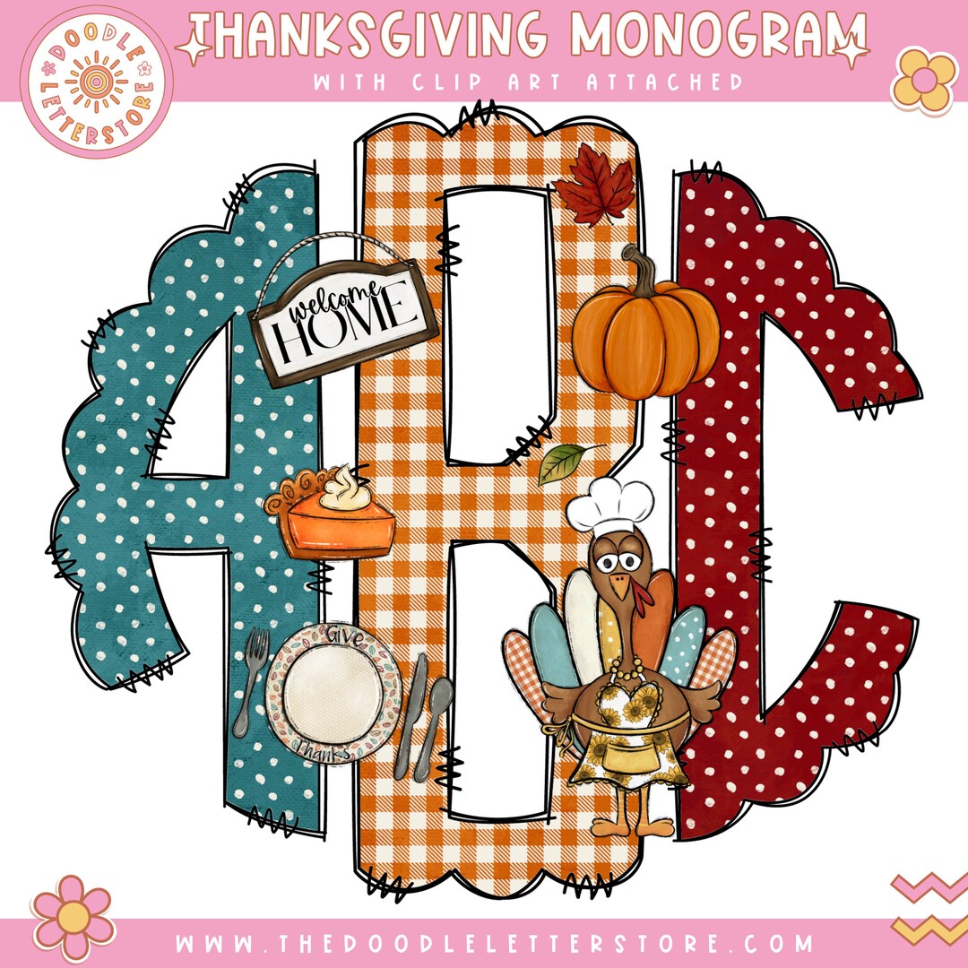 Turkey Thanksgiving Monogram Alphabet Letters, Thanksgiving Shirt ...