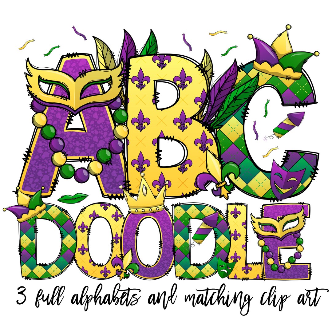 Mardi Gras Doodle Letters With Clip Art PNG Files, Make Your Own Name ...