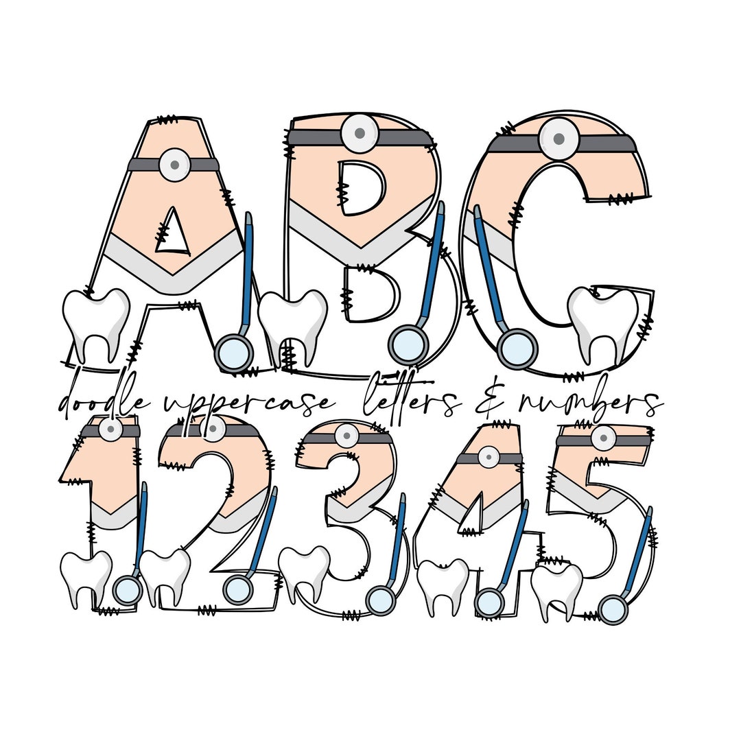 Dentist Doodle Alphabet Letters PNG Bundle, Dental Assistants Hygienist ...