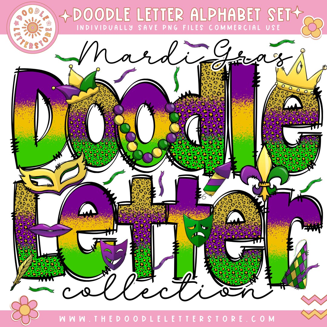 Vol 2 Mardi Gras Doodle Letters With Clip Art PNG Files, Make Your Own ...