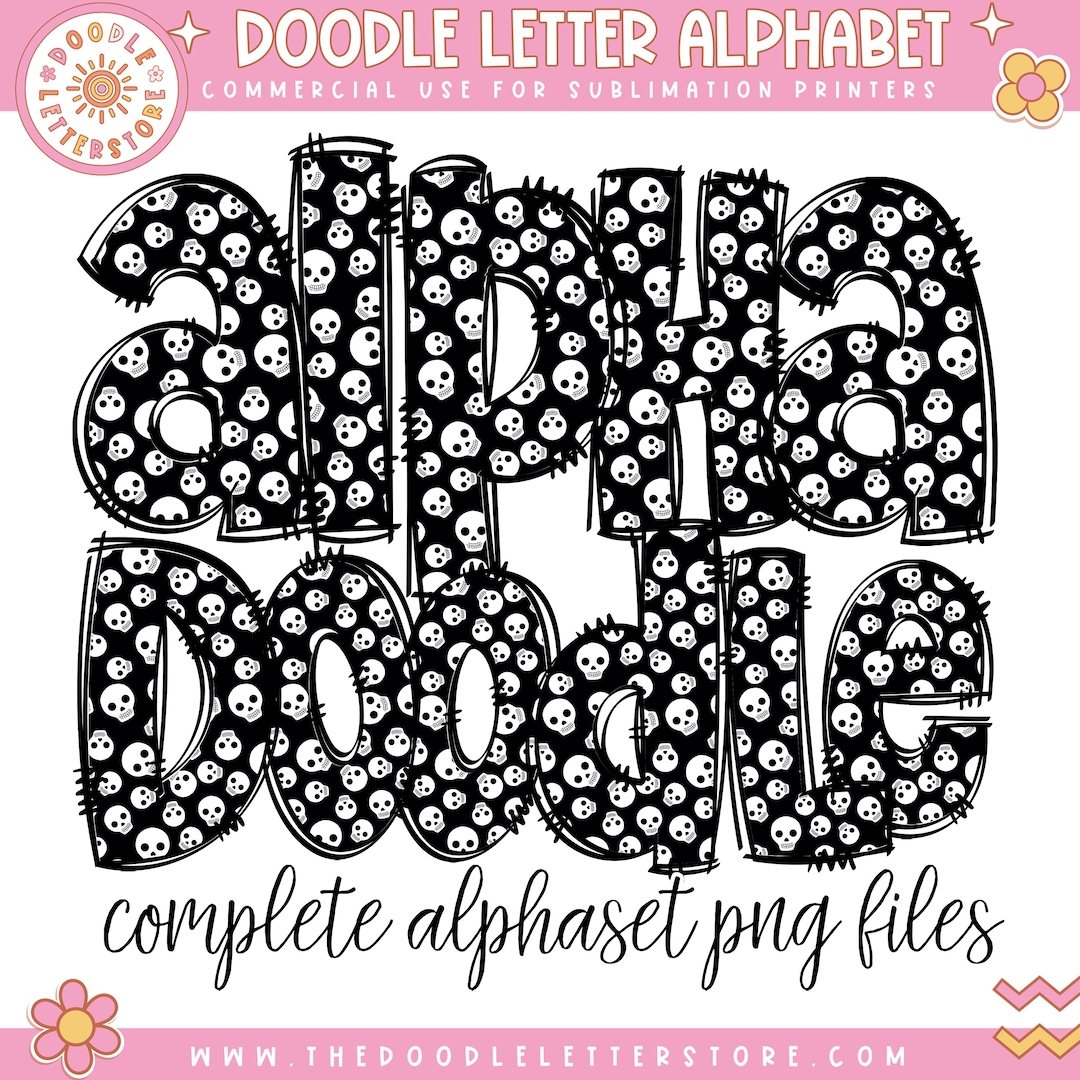 Skull Print Doodle Letters, Skull Hand Drawn Doodle Alpha Bundle, Skull ...