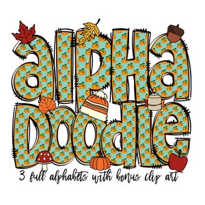 Fall Doodle Letters With Clip Art, Hand Drawn Doodle Alpha Bundle ...