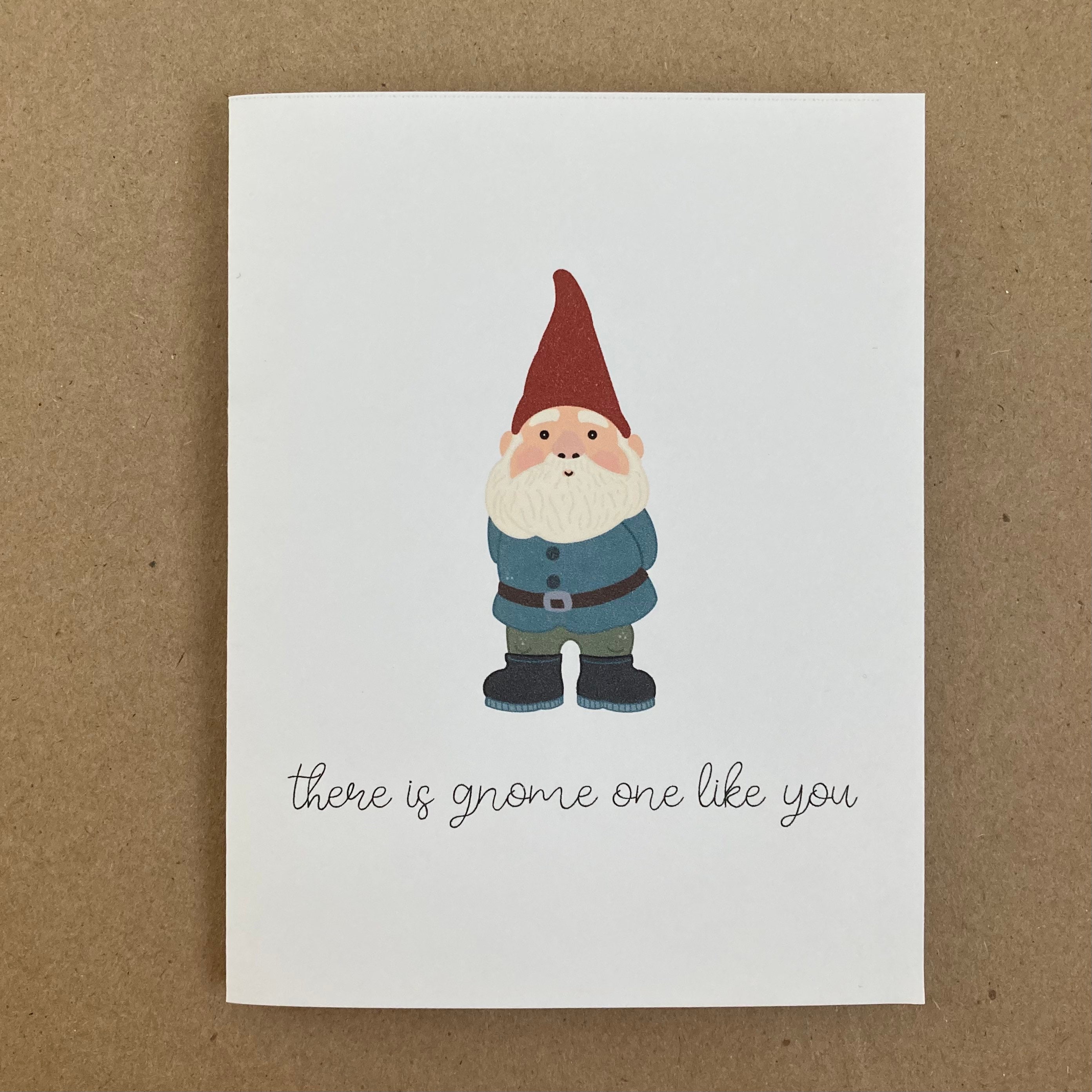 There is Gnome One Like You Greeting Card - Etsy