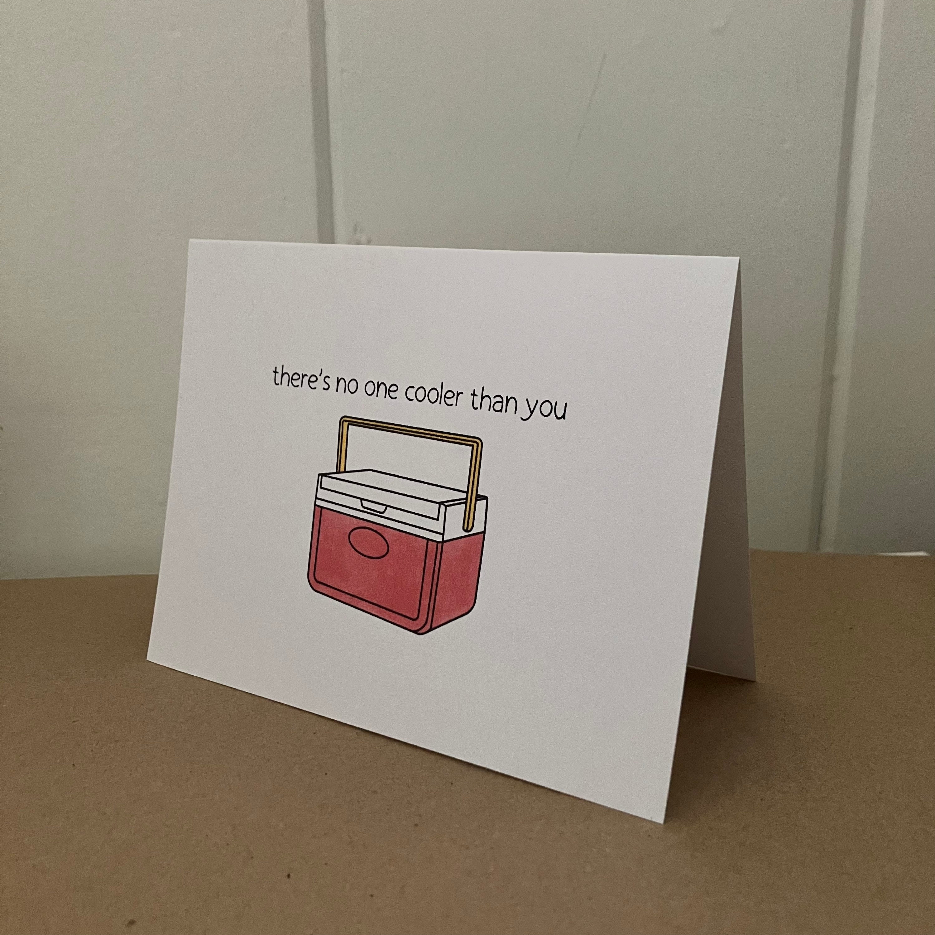 Theres No One Cooler Than You Greeting Card Red - Etsy