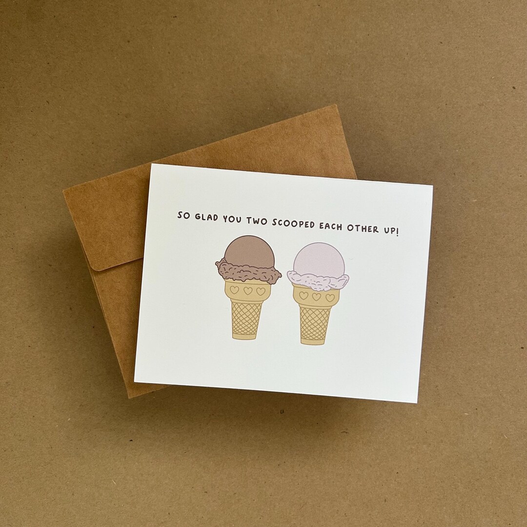 So Glad You Two Scooped Each Other up - Greeting Card - Etsy