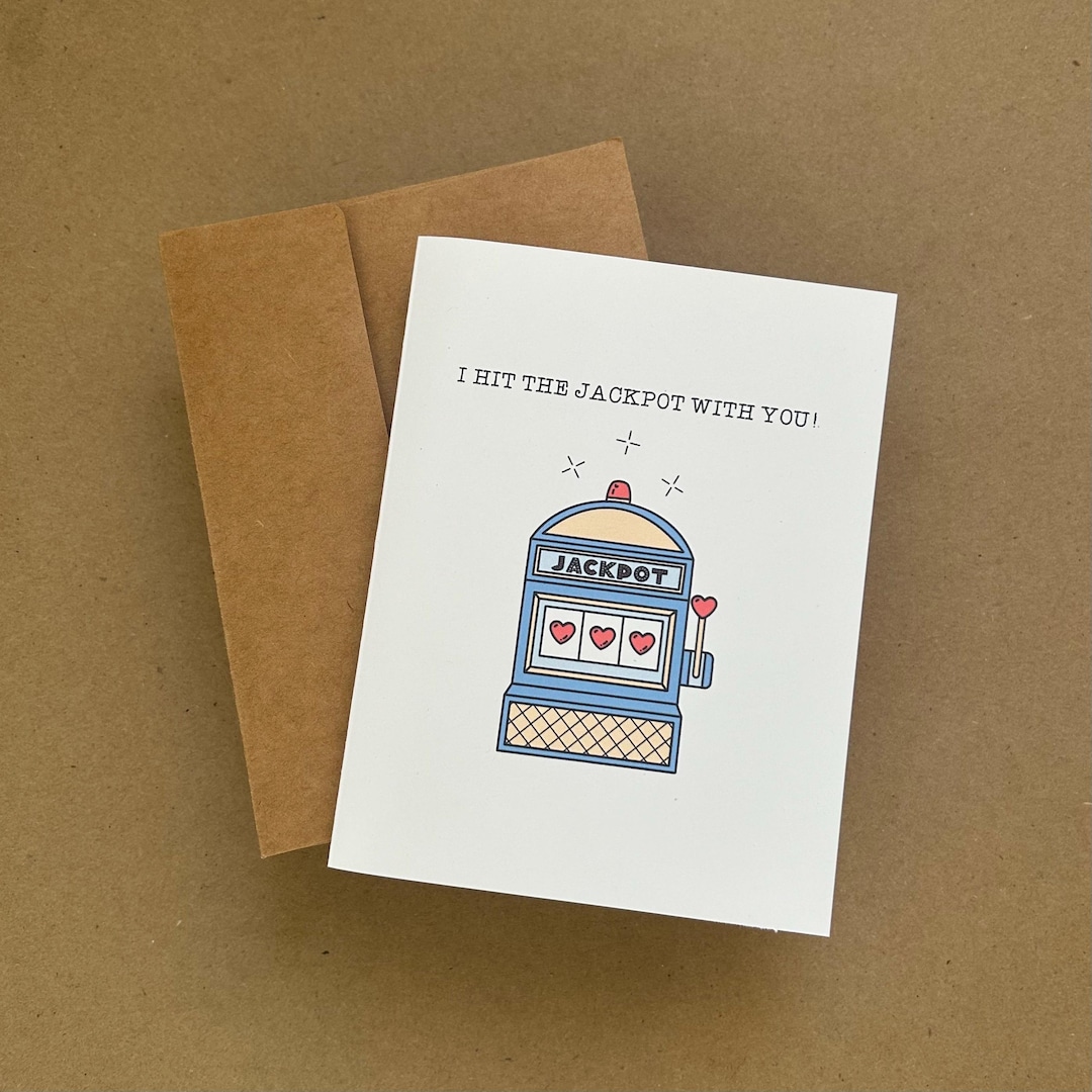 I Hit the Jackpot With You - Greeting Card - Etsy
