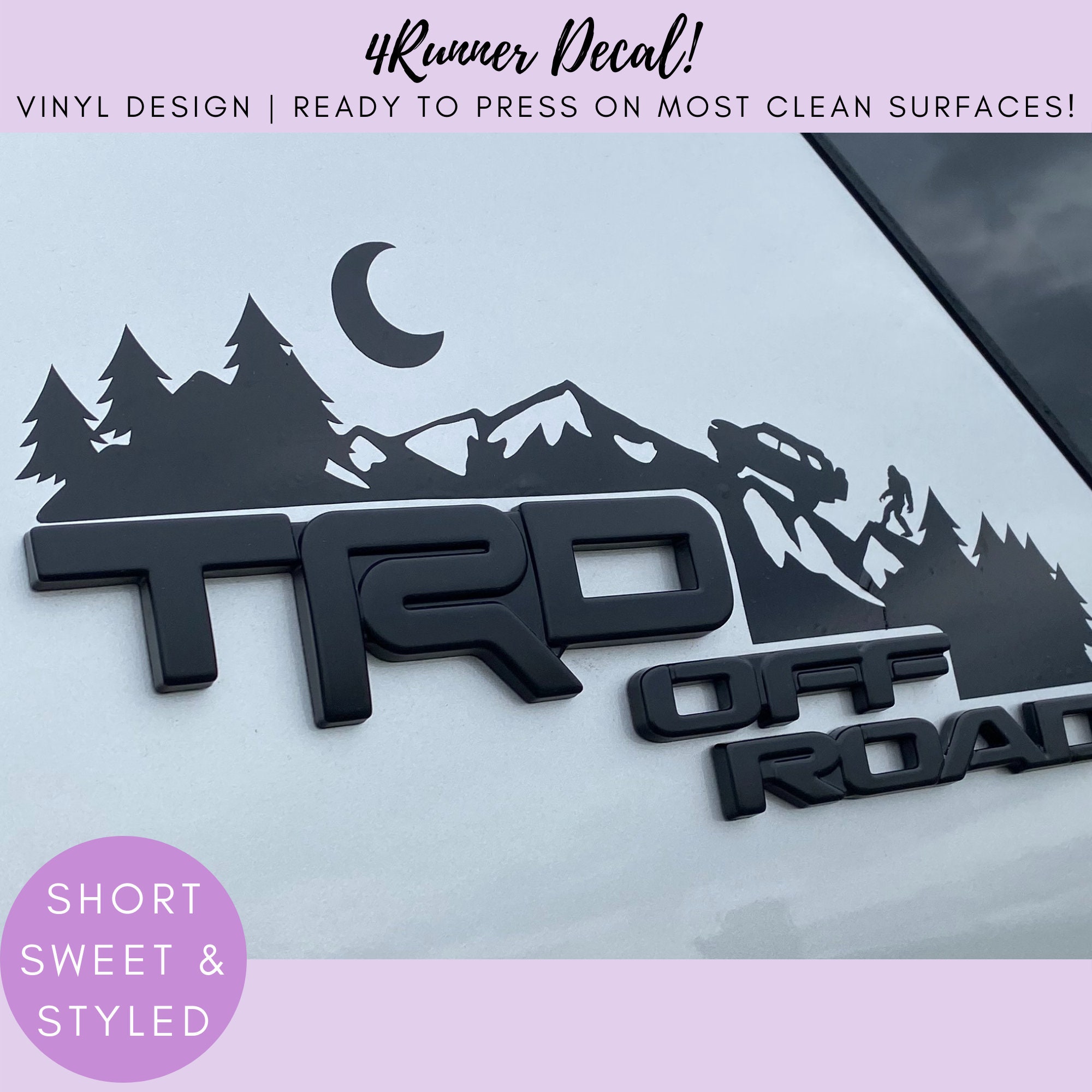 Toyota 4runner TRD off Road Decal Mountain, Big Foot, Night, Forrest ...