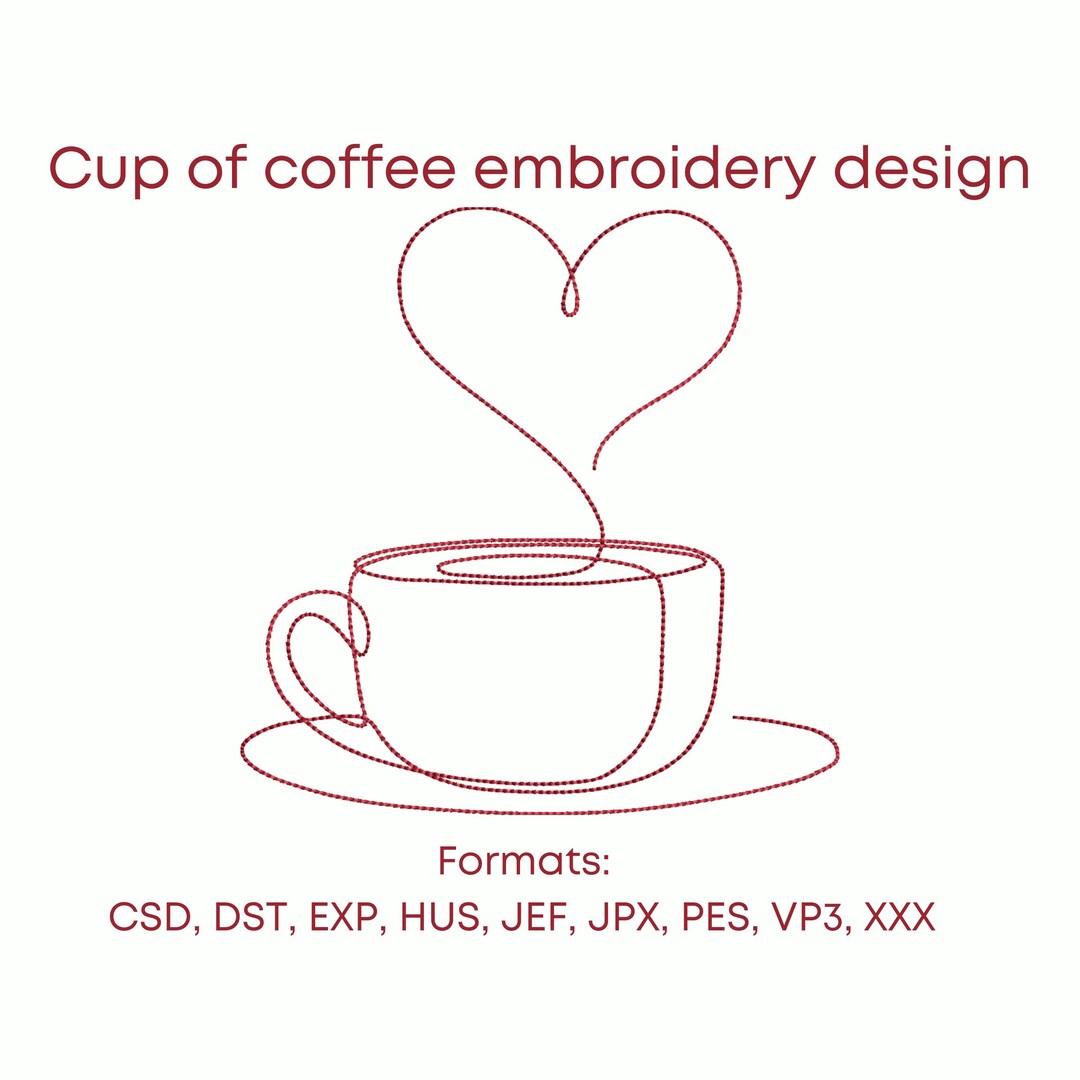 Cup of Coffee Embroidery Design, 3 Sizes, One Line Machine Embroidery ...