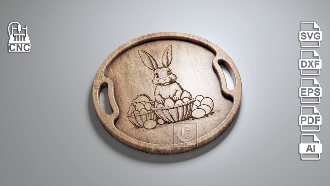 Easter Bunny Tray 4 - Digital Files for CNC Router (svg, Dxf, Eps, Ai ...
