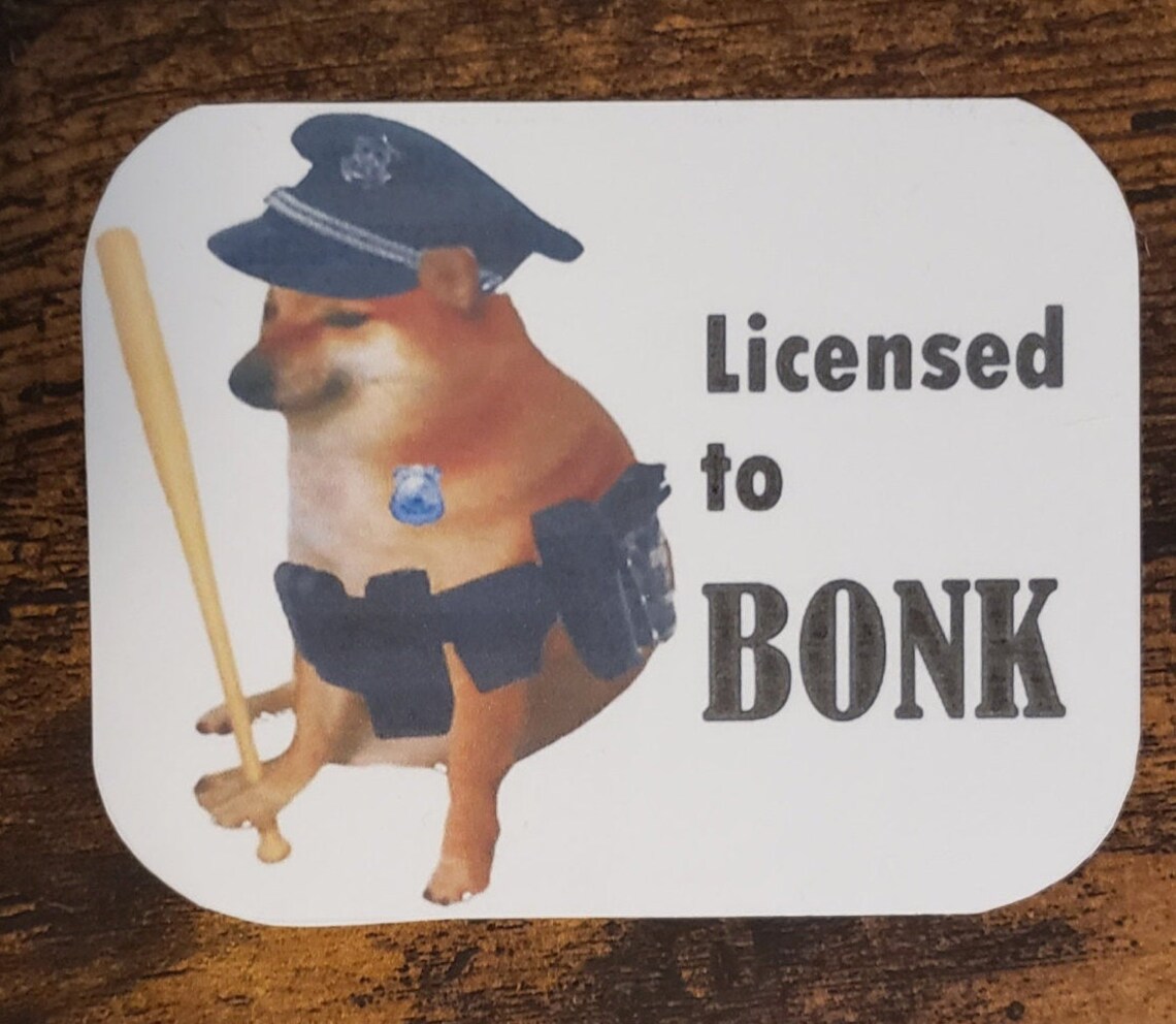 Cheems Licensed to Bonk Sticker | Etsy