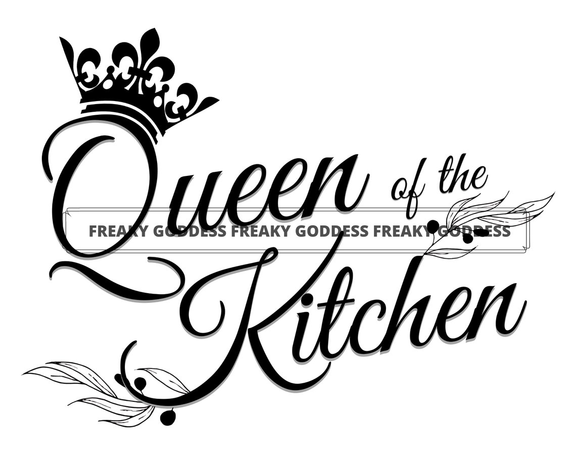 Queen of the Kitchen SVG for Chef Apron or Cooking Mom, Cut File ...