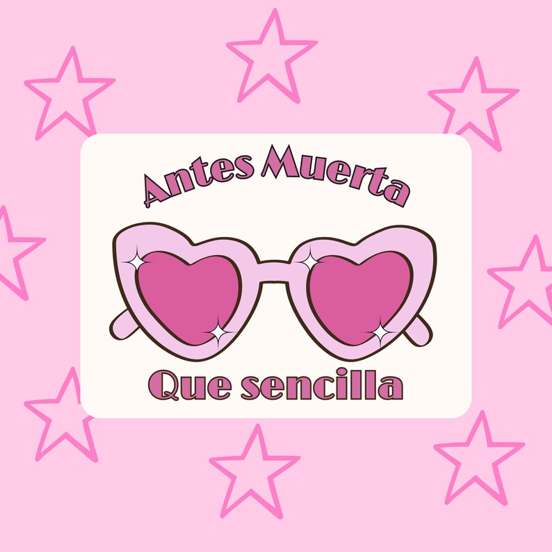 Antes Muerta Que Sencilla SVG PNG, Spanish SVG Sayings, Pink Heart ...