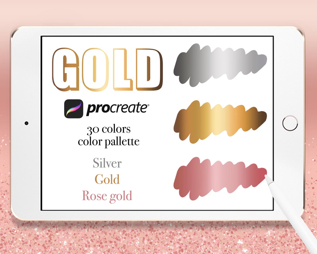 Procreate Gold Color Palette | Procreate Gold Silver Rose Gold | 30 ...