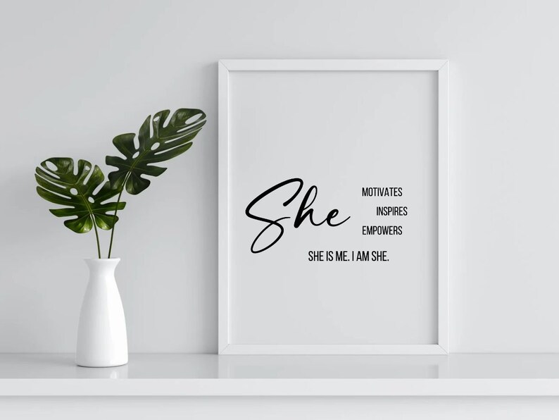 I Am She SVG PNG PDF, She Motivates Inspires Empowers Svg, She is Me ...