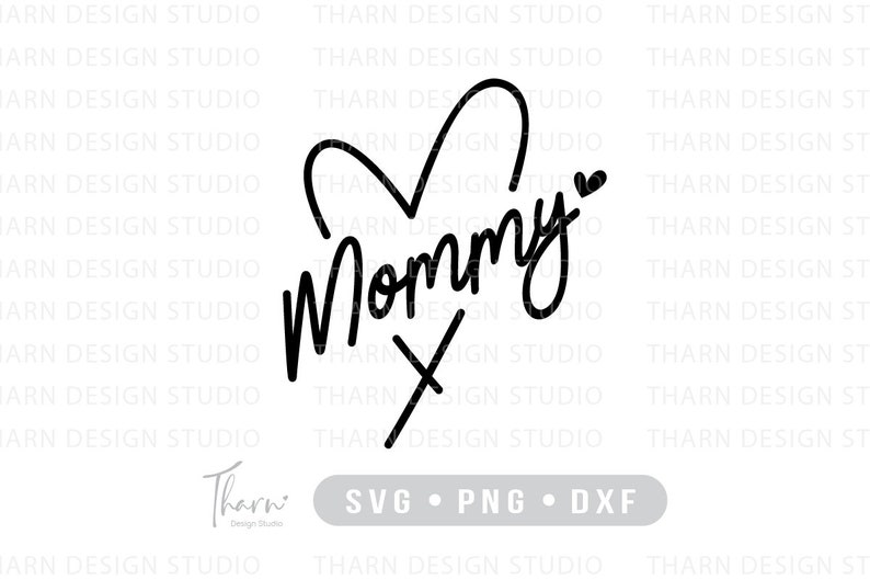 Mommy svg Momma svg Heart Cricut file Sublimation Png Dxf - Etsy México