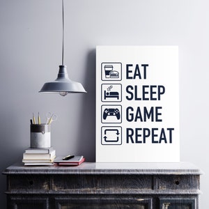 Eat Sleep Game Repeat Print, Gaming Prints, Gaming Gifts, Gaming Poster ...