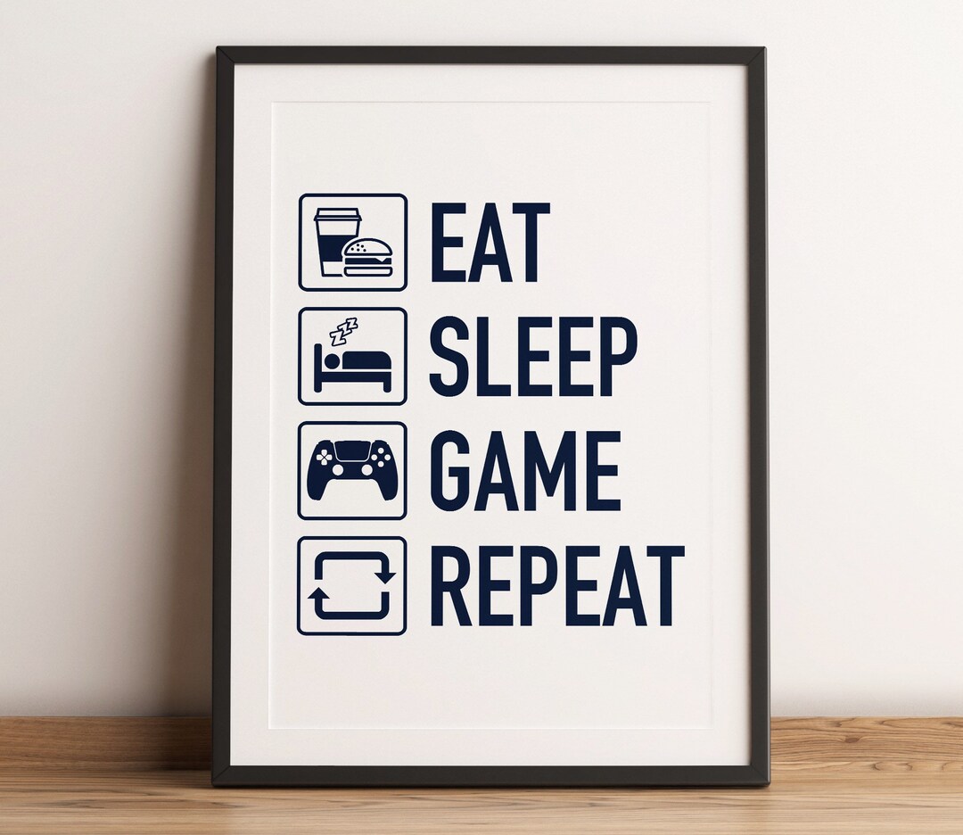 Eat Sleep Game Repeat Print, Gaming Prints, Gaming Gifts, Gaming Poster ...