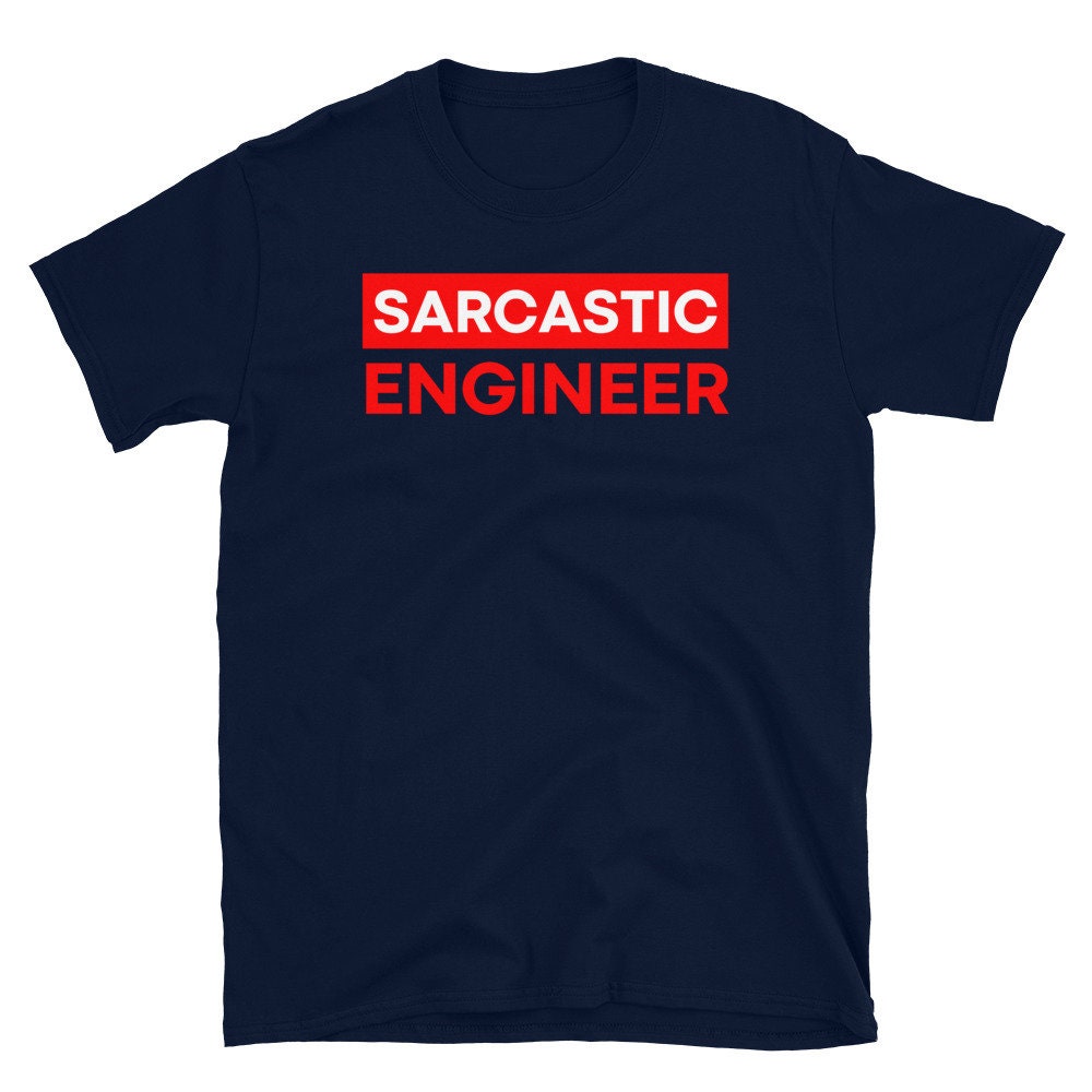 Sarcastic Engineer Funny Engineering Short-sleeve Unisex T-shirt - Etsy