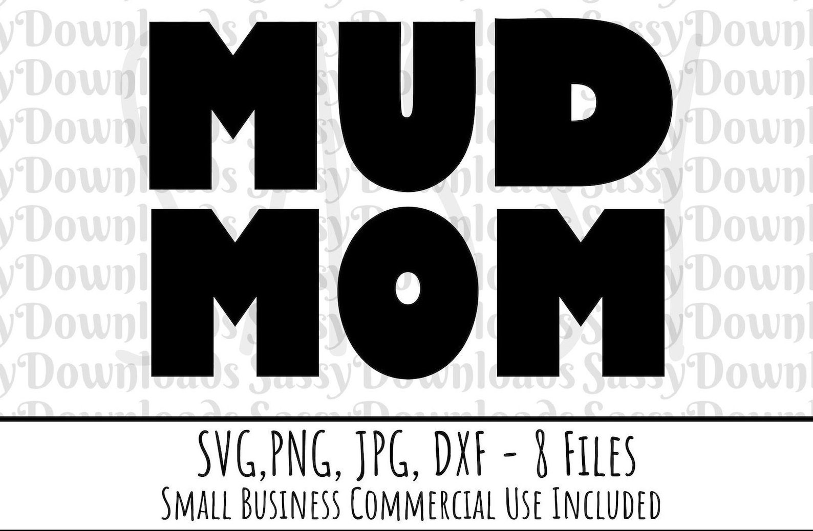 Mud SVG Mud Mom PNG ATV Off-road Sublimation 4x4 Printable | Etsy