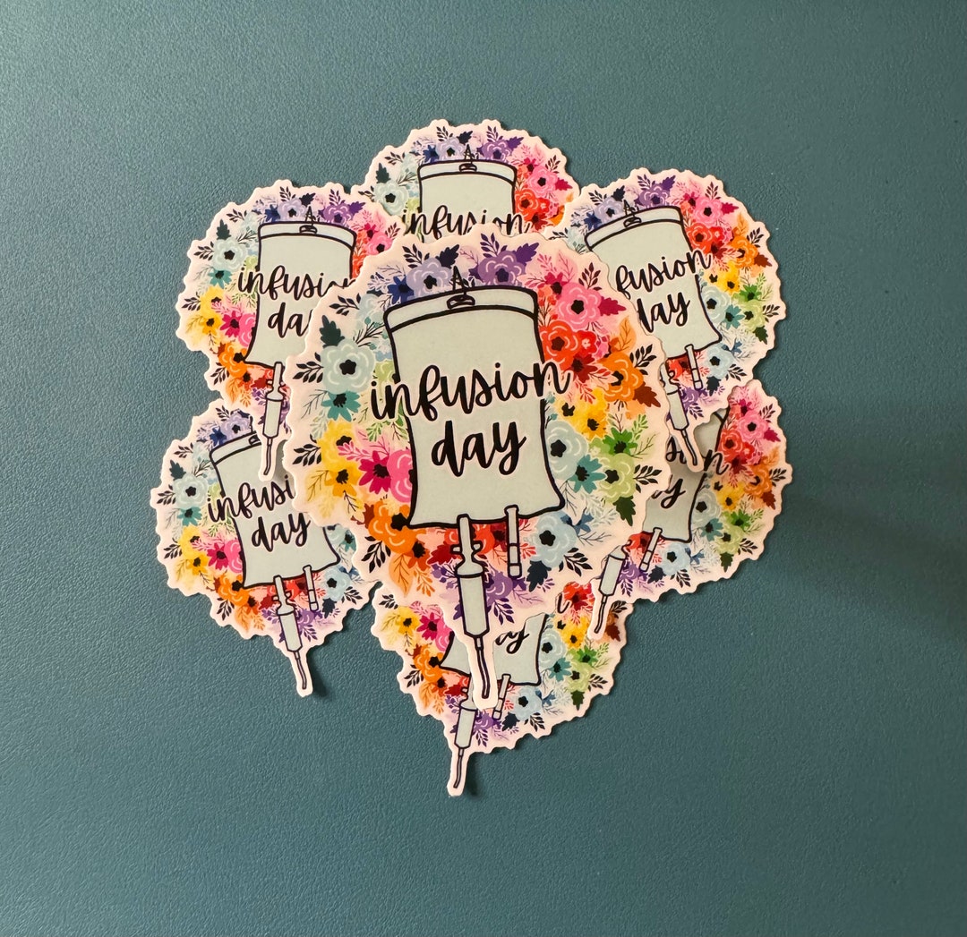 Infusion Day Sticker Infusion Warrior Infusion Therapy MS - Etsy
