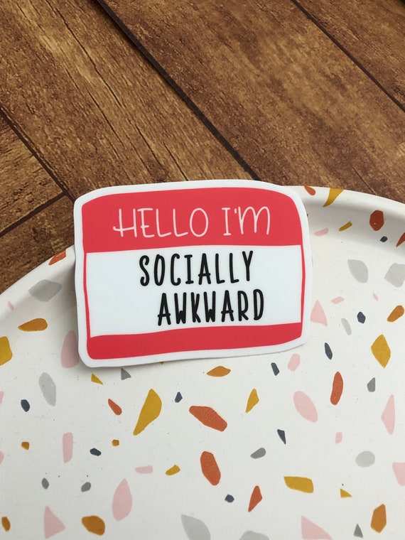 Hello My Name Is Awkward