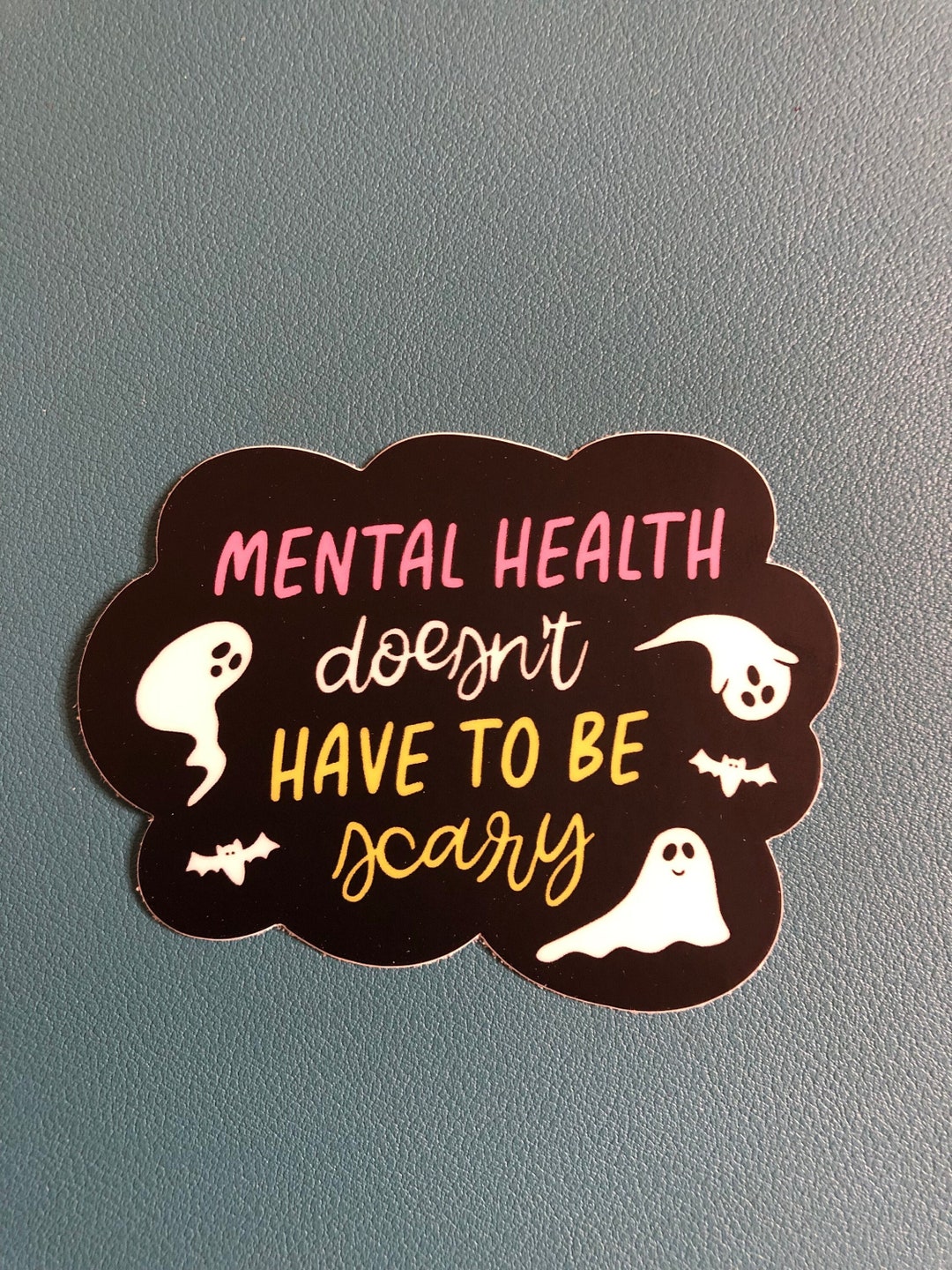 Mental Health Doesn't Have to Be Scary Sticker Ghost - Etsy