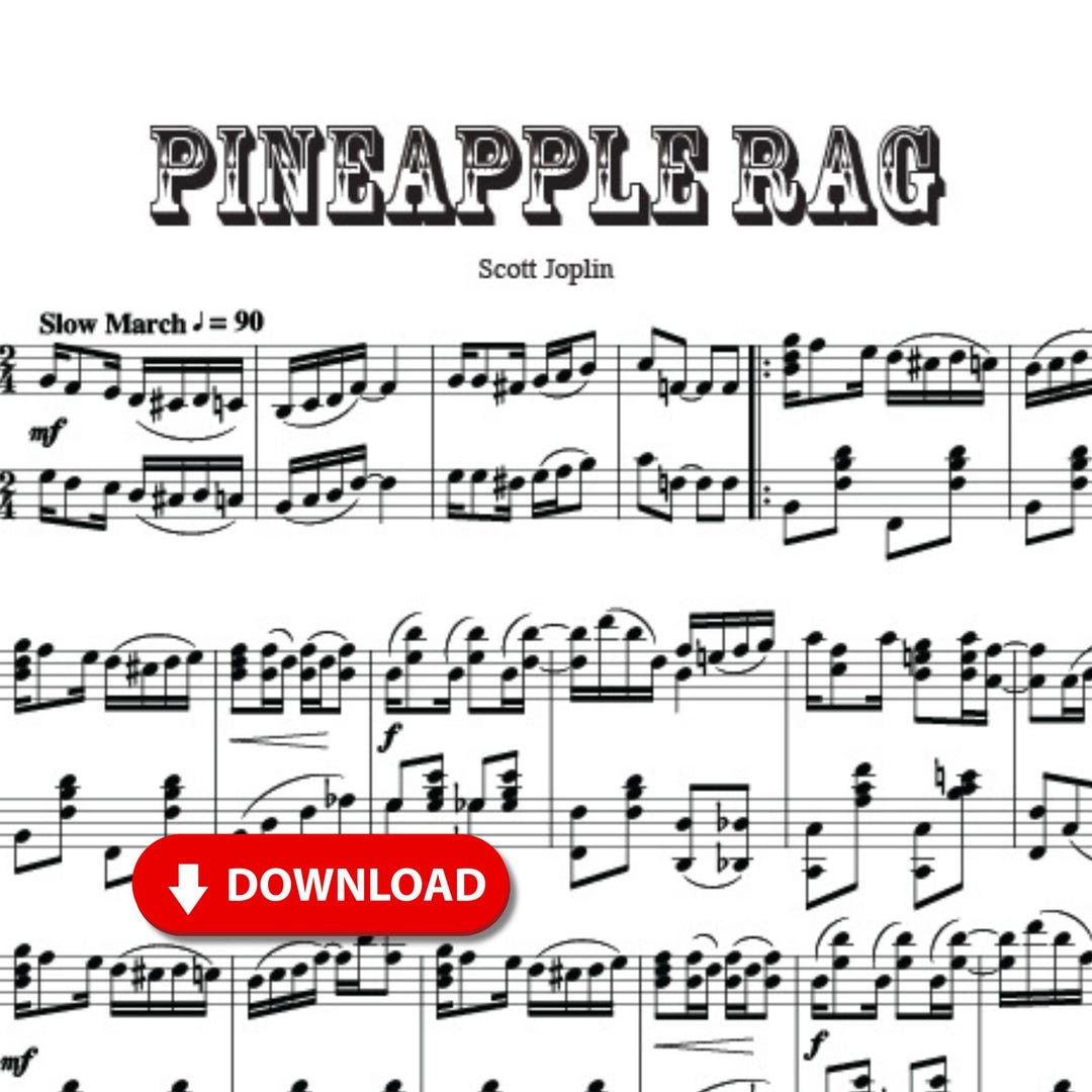 Pineapple Rag Sheet Music Full Piano Arrangement by Scott Joplin PDF ...