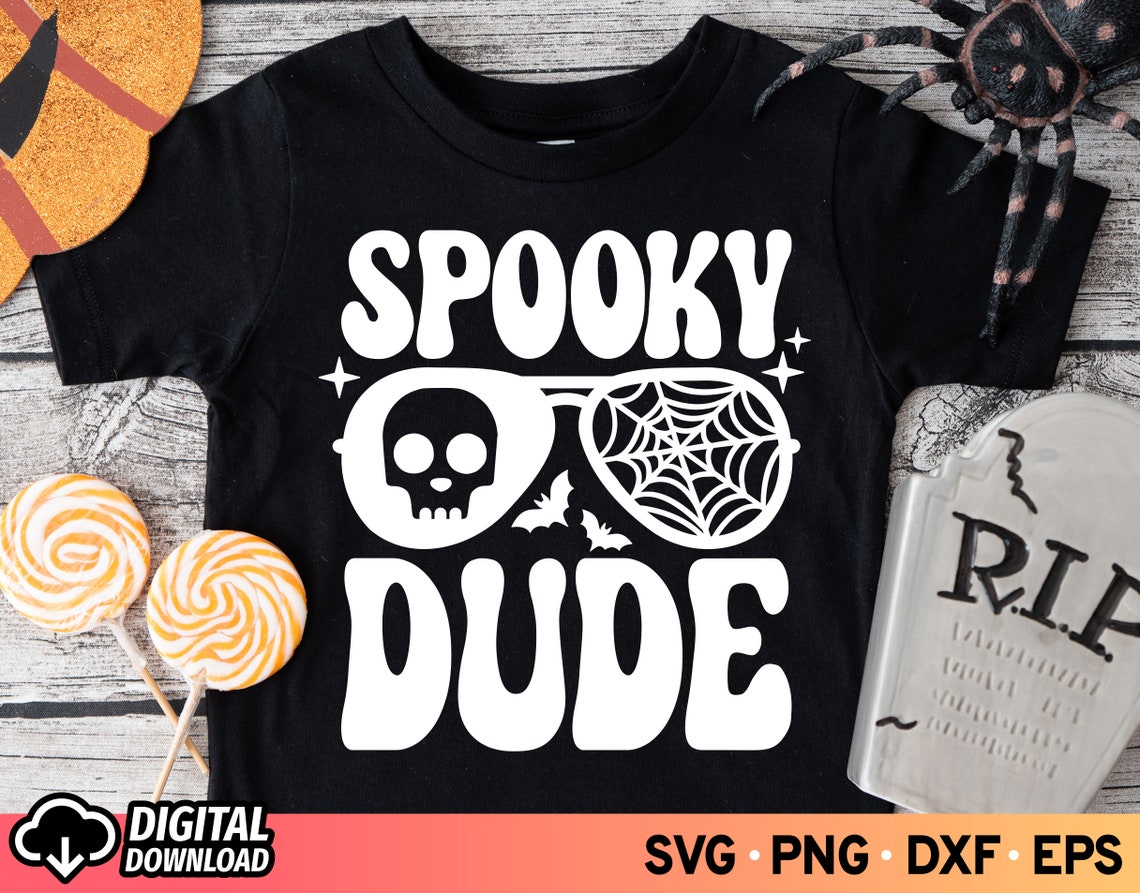 Spooky Dude SVG Boys Halloween Shirt Svg Spooky Sunglasses - Etsy