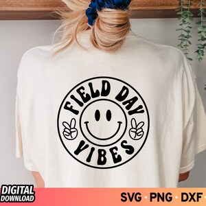 Field Day Vibes SVG, Teacher Field Trip Svg, Field Day Svg, Last Day of ...