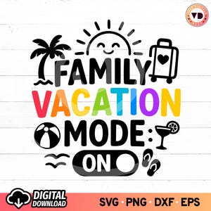 Family Vacation Mode on SVG PNG: Matching T-shirt Design (digital ...