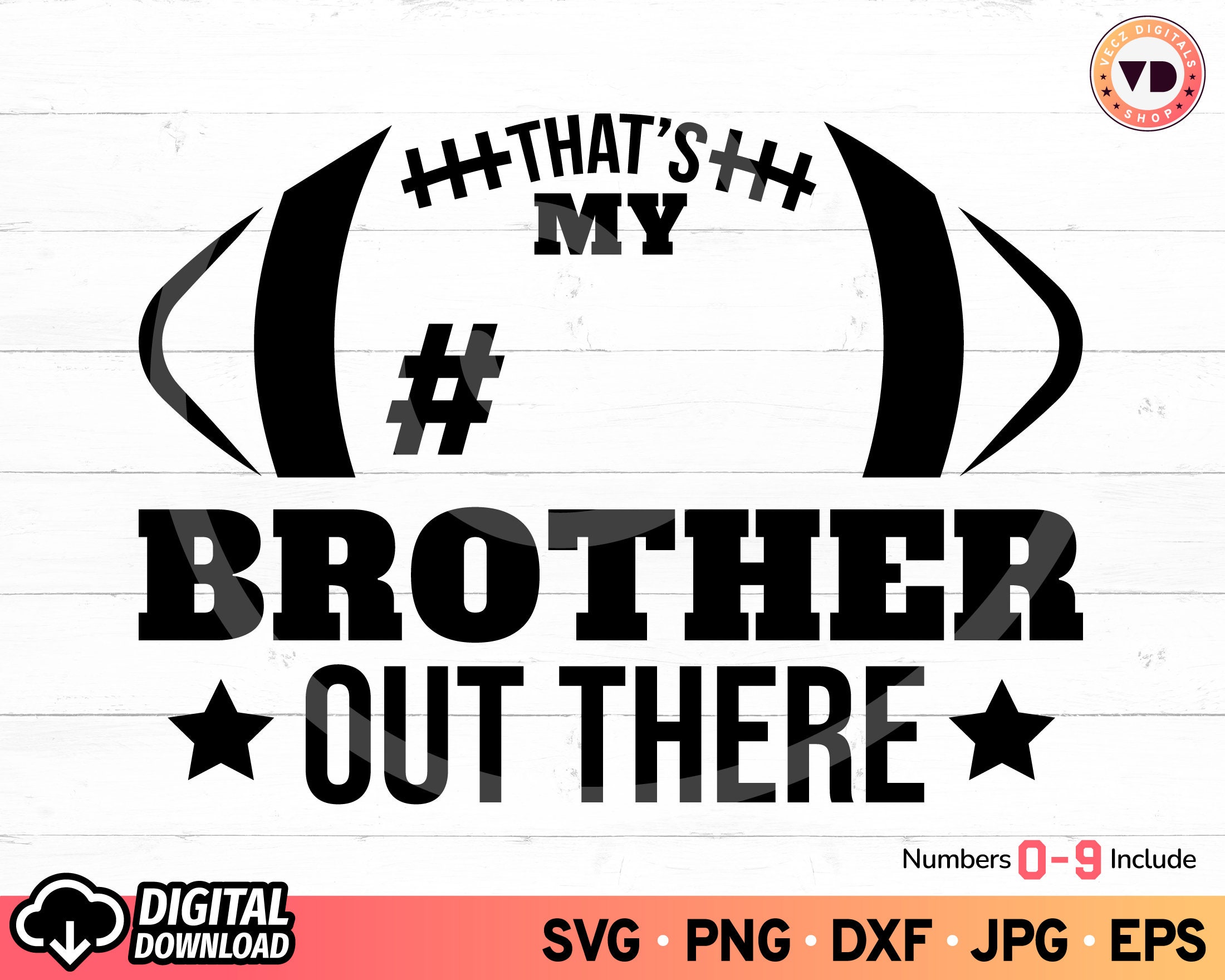 That's My Brother Out There Football SVG Football Brother - Etsy That's My Brother Out There Football SVG Football Brother - Etsy