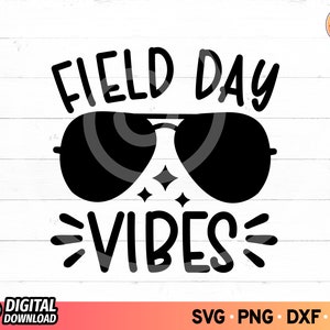 Field Day Vibes SVG Funny Shirt for Teacher, Kids Field Day 2025 T ...