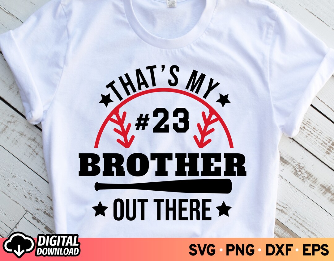 That's My Brother Baseball SVG: Brother Shirt Design (digital Download ...