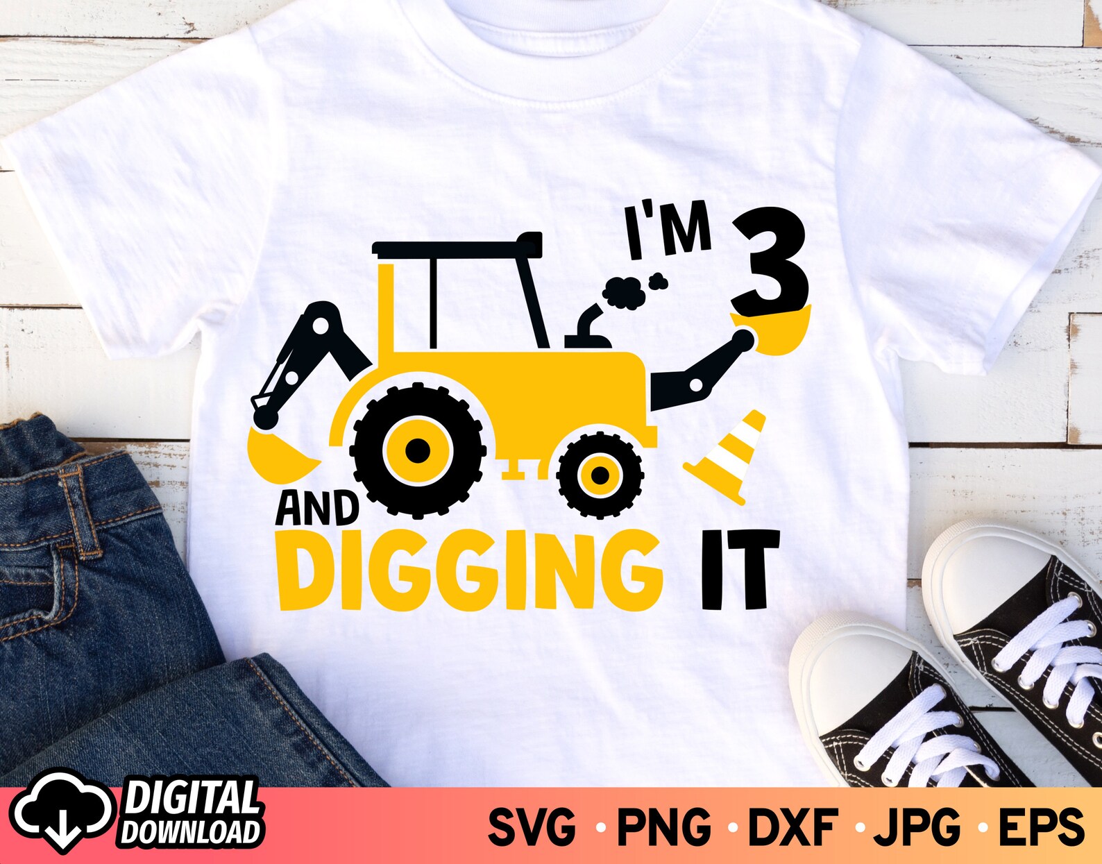 I'm 3 and Digging It SVG Birthday 3rd Birthday Boy - Etsy