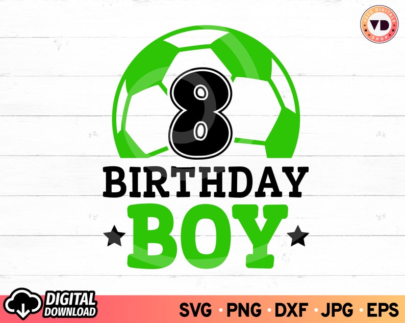 Boy 8th Birthday SVG Soccer Soccer Mom Svg Biggest Fan Svg - Etsy