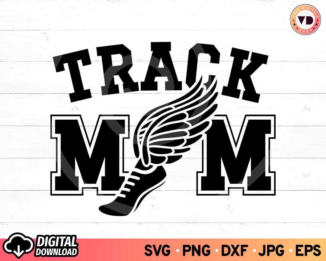Track Mom SVG: Running Wings Design (digital Download) PNG Sublimation ...