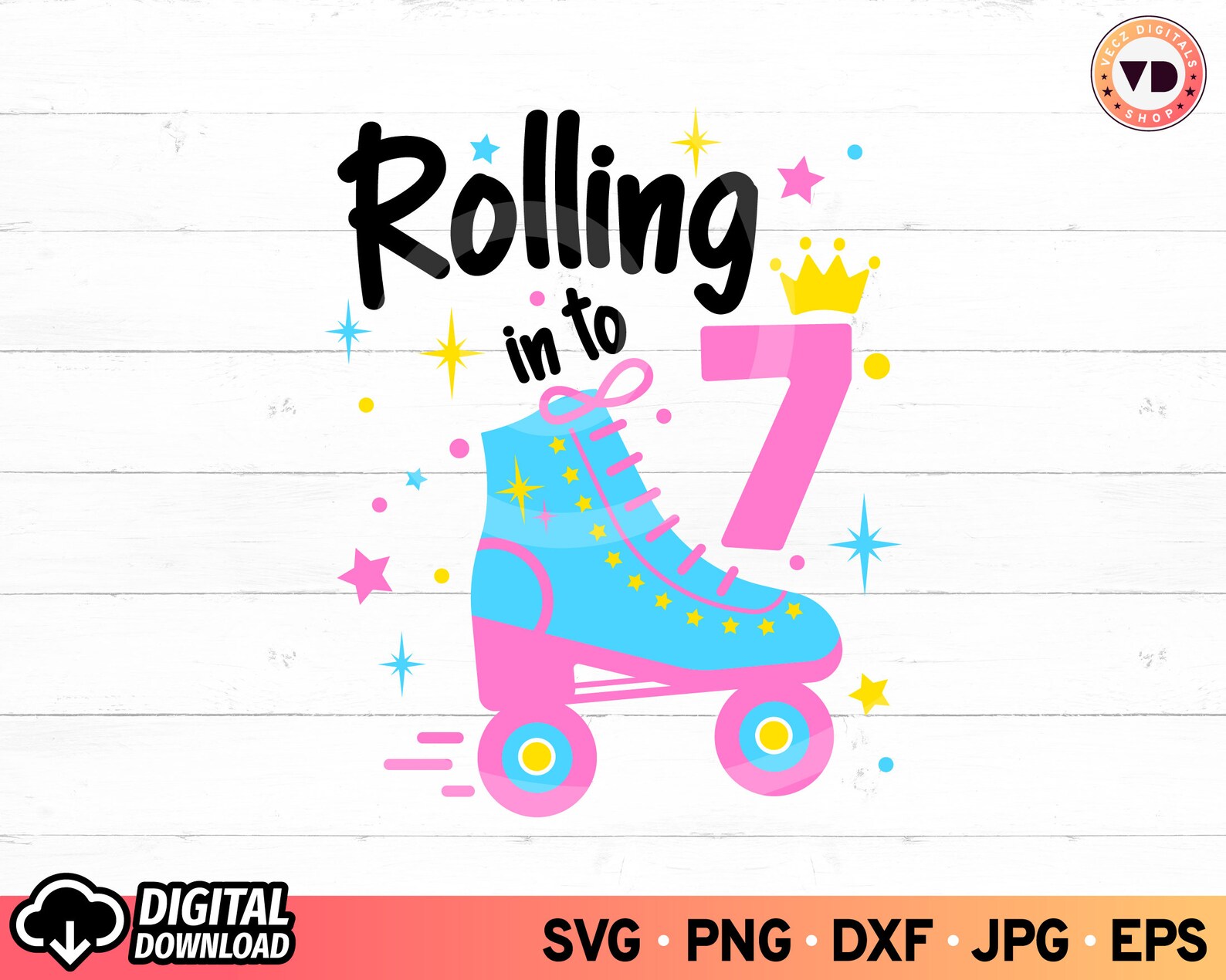 Rolling Into 7 SVG Roller Skate Svg 7th Birthday Svg - Etsy