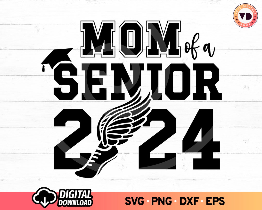 Senior Track Mom SVG, Senior Mom 2024 Svg, Winged Track Shoe Svg ...