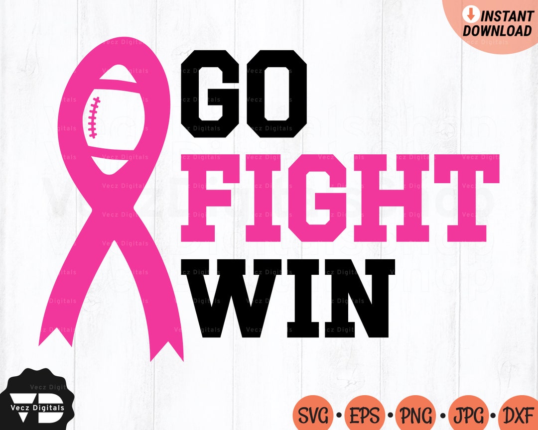 Go Fight Win Cancer Pink Ribbon SVG, Football Cancer Svg, Breast Cancer ...