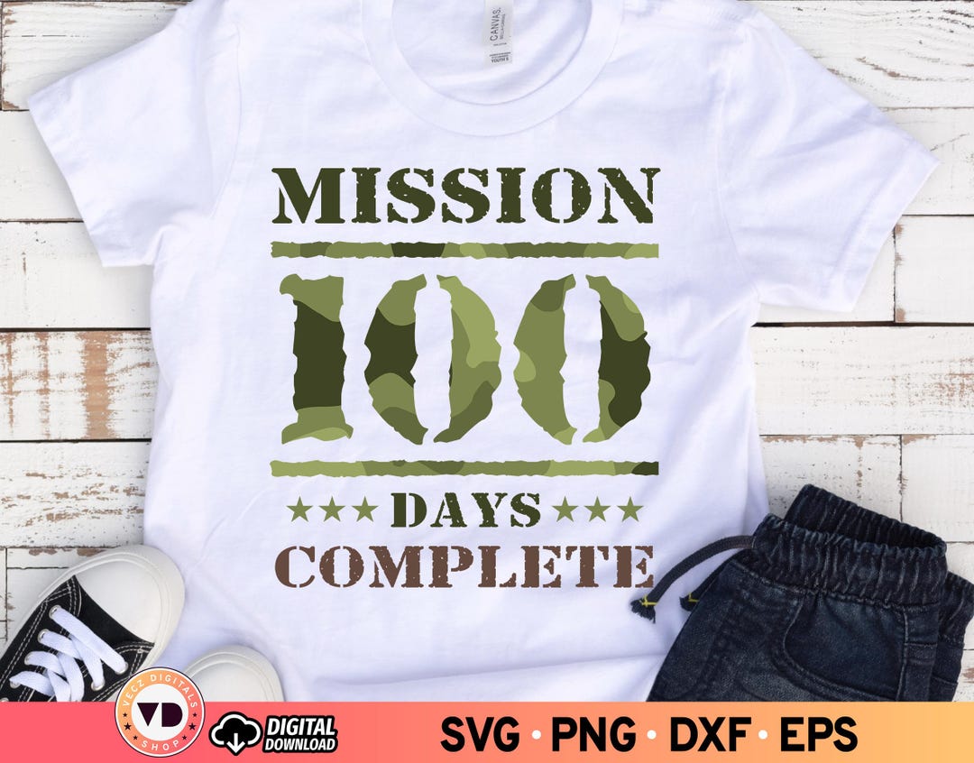 Mission 100 Days Complete PNG, Military 100 Days of School Png, 100 ...