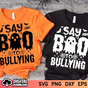 Boo to Bullying PNG SVG, Anti Bullying Design (digital Download) - Etsy
