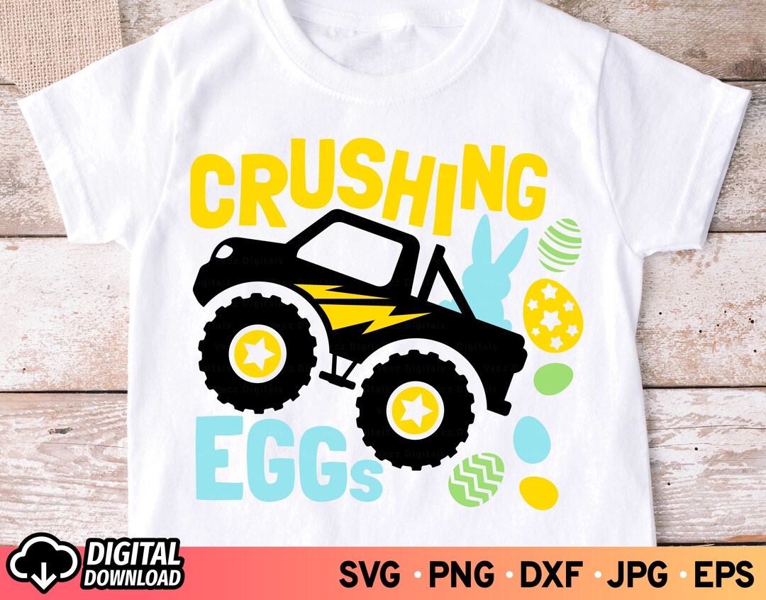 Boy Easter SVG Truck, Crushing Eggs SVG, Funny Easter T-shirt Design ...