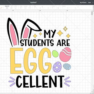 My Students Are Egg Cellent SVG, Funny Easter Teacher Shirt Svg, Easter ...
